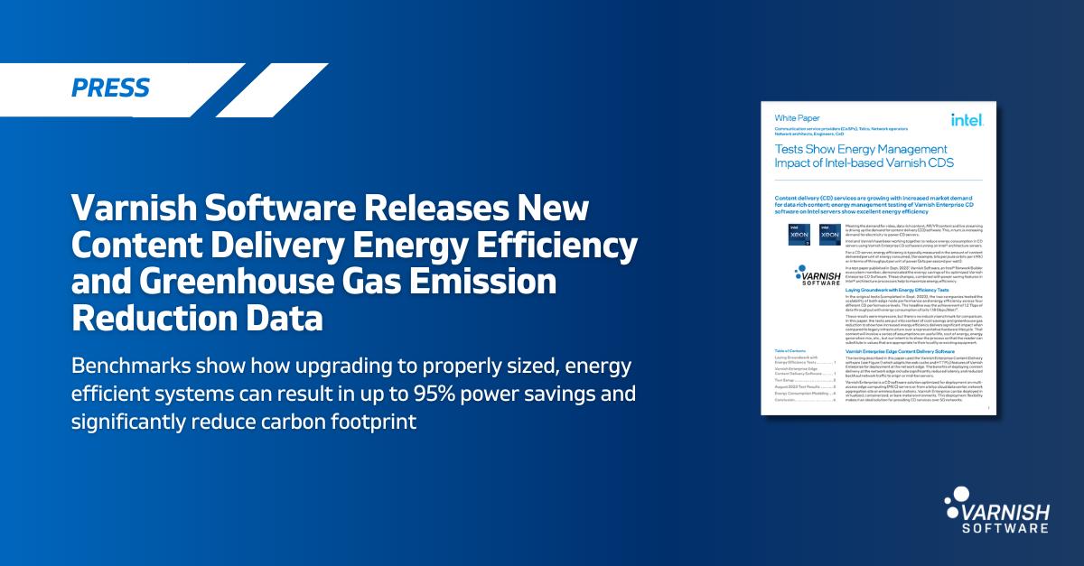 varnish-software-releases-new-content-delivery-energy-efficiency-and-greenhouse-gas-emission ...